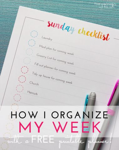 How I Organize My Week (with a Printable Weekly Schedule) - The Homes I ...
