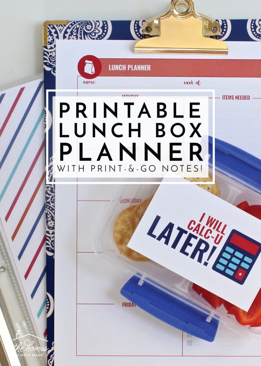 Printable Lunch Box Planner & Print-&-Go Lunch Notes - The Homes I Have ...