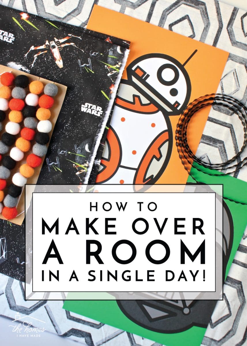 How to Make Over a Room in 1 Day - The Homes I Have Made