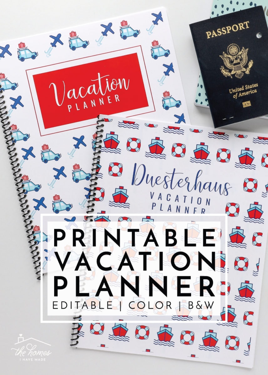 Printable Vacation Planner - The Homes I Have Made