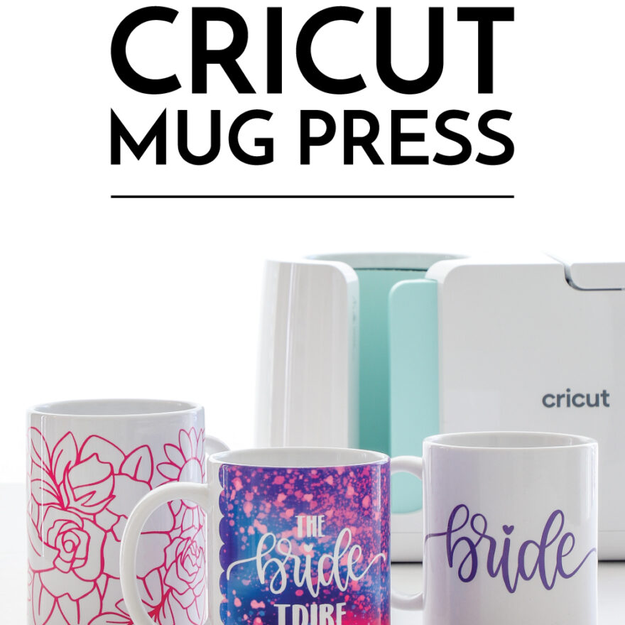 How To Make Mugs With The Cricut Mug Press And Infusible Ink Transfer 