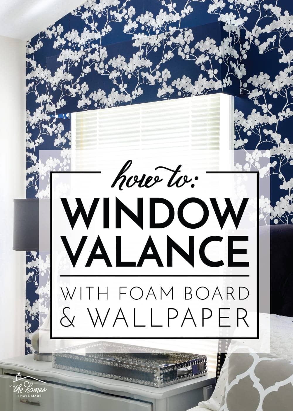 How to Make a Window Valance with Foam Board & Wallpaper