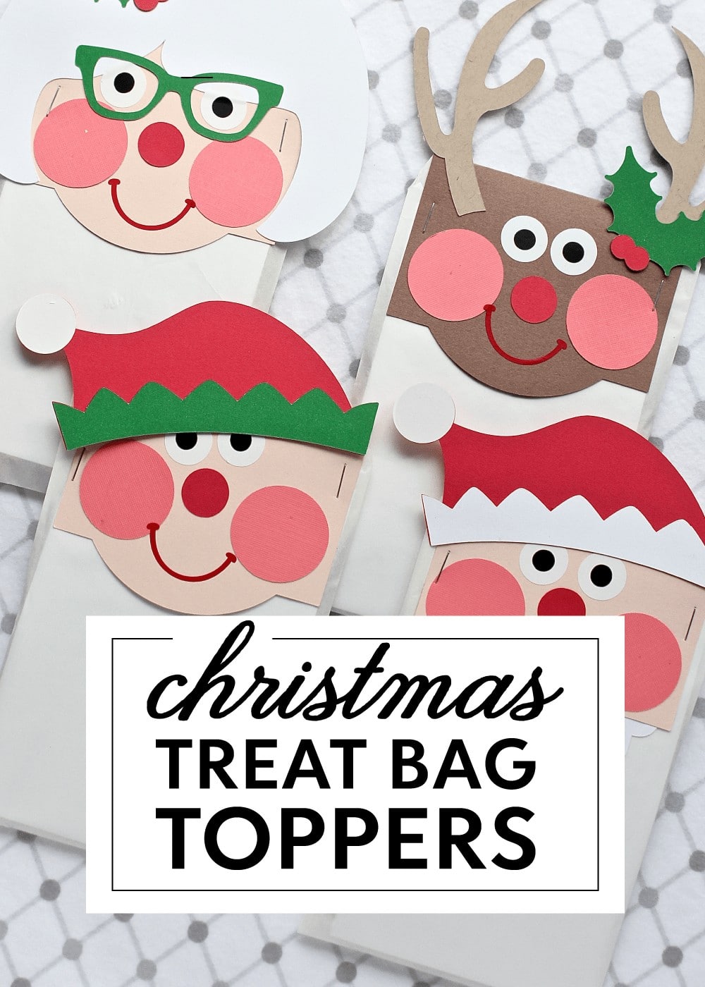 Christmas Treat Bag Toppers with a Cricut - The Homes I Have Made