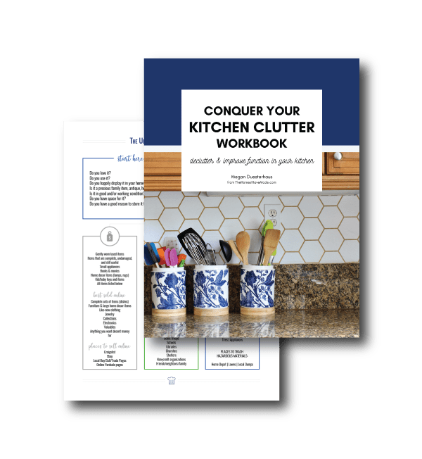 Conquer Your Kitchen Clutter Workbook - The Homes I Have Made