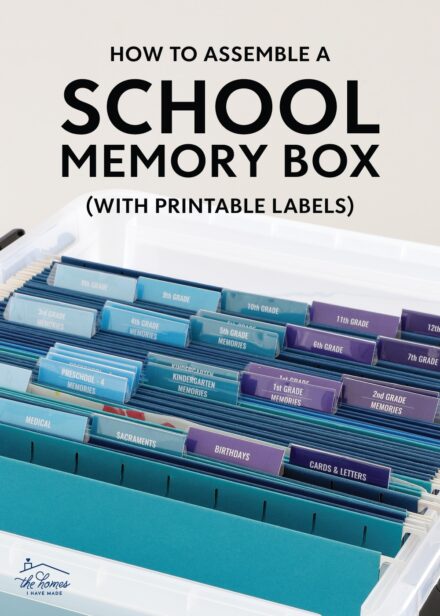 How to Assemble a School Memory Box (With Printable Labels)