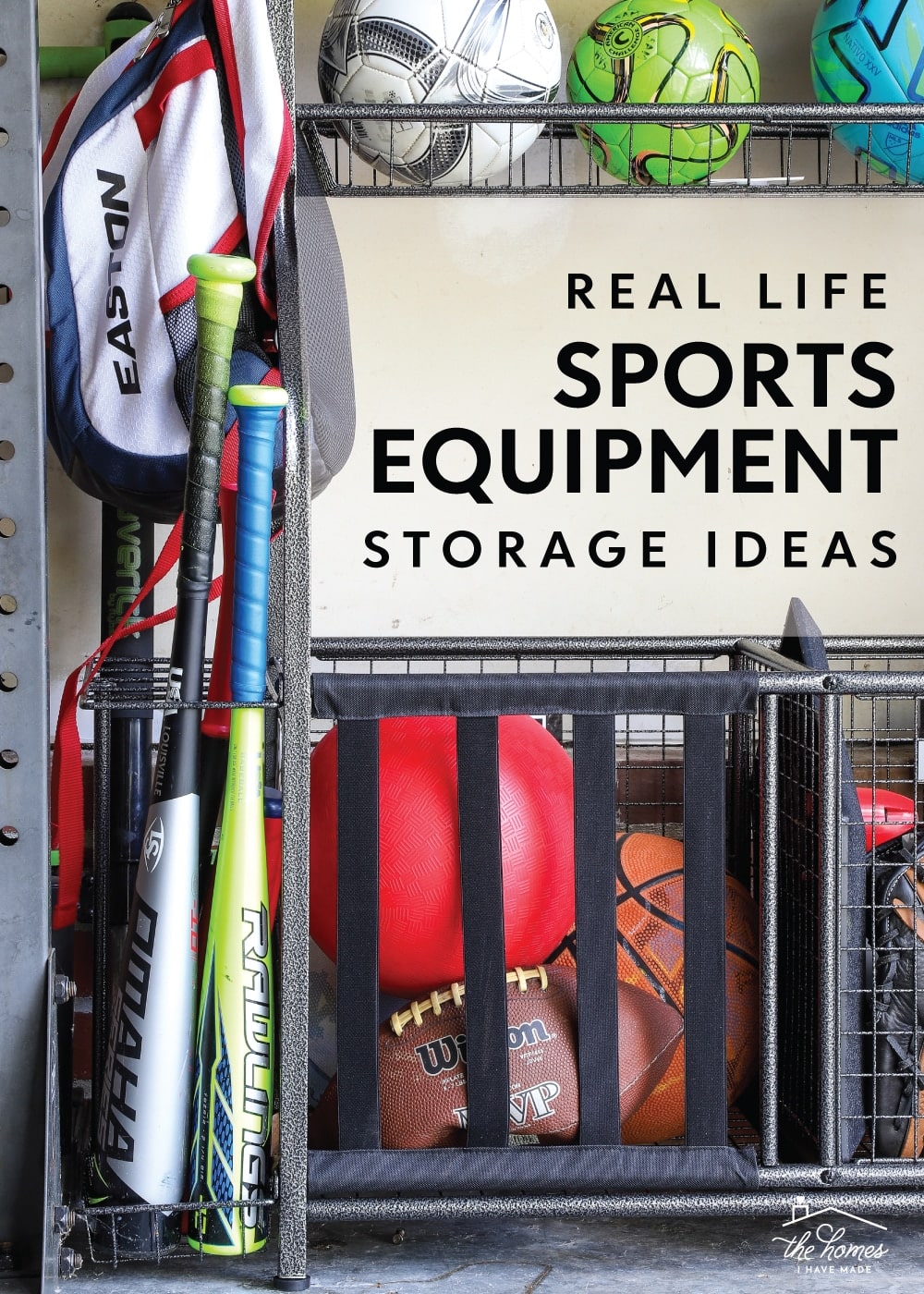 Storing Kids' Sports Equipment | Our Real Life Solutions - The Homes I ...