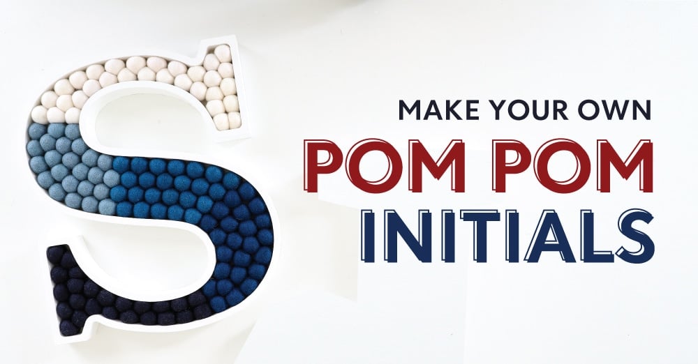 How to Make Your Own Pom Pom Letter Wall Art - The Homes I Have Made