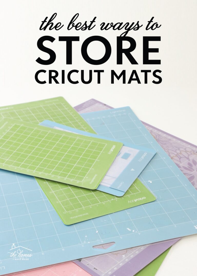 The Best (& Easiest) Way to Store Cricut Mats - The Homes I Have Made