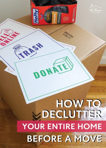 How to Declutter Your Entire Home Before a Move - The Homes I Have Made