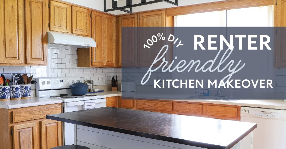 The Ultimate Renter Friendly Kitchen Makeover - The Homes I Have Made