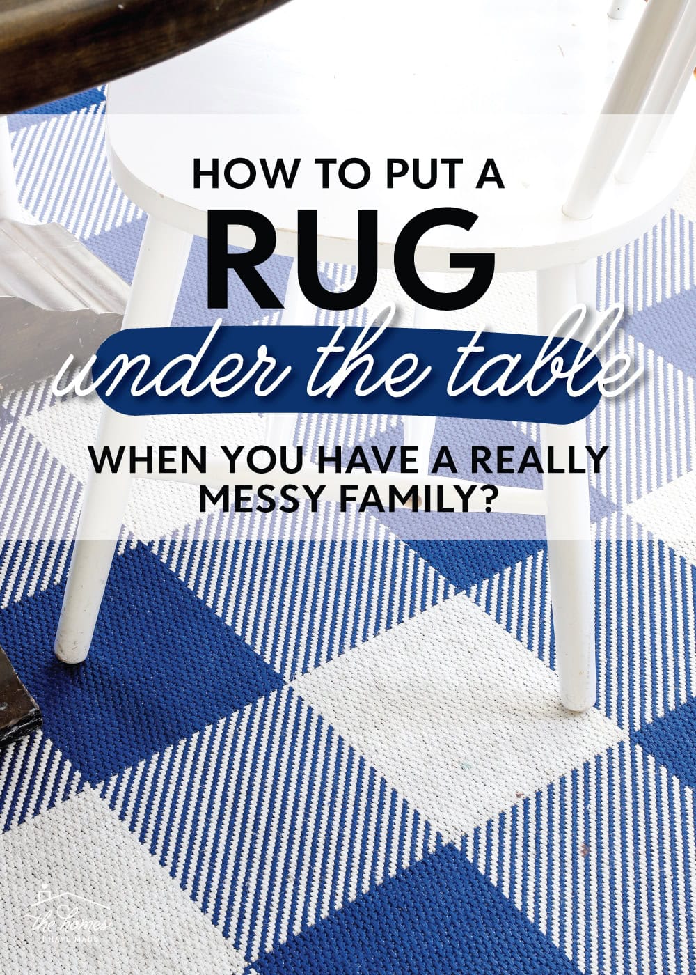 A Rug Under the Kitchen Table | Yes, Even With Messy Kids! - The Homes ...